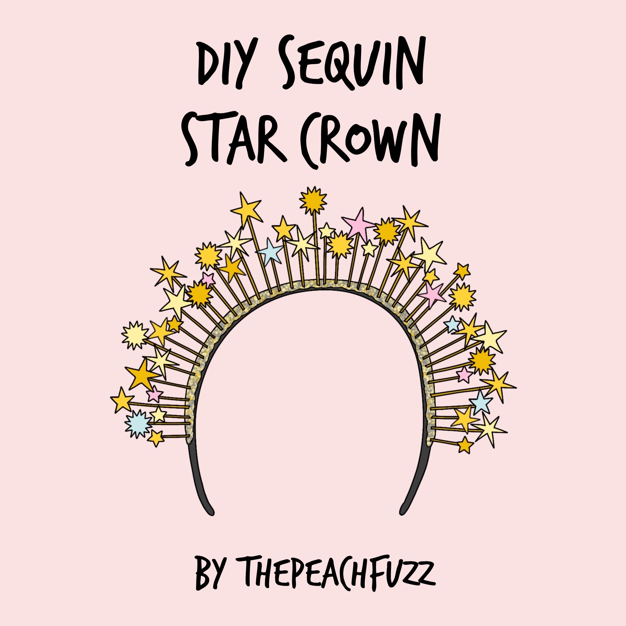 Sequin Star Crown DIY – The Peach Fuzz