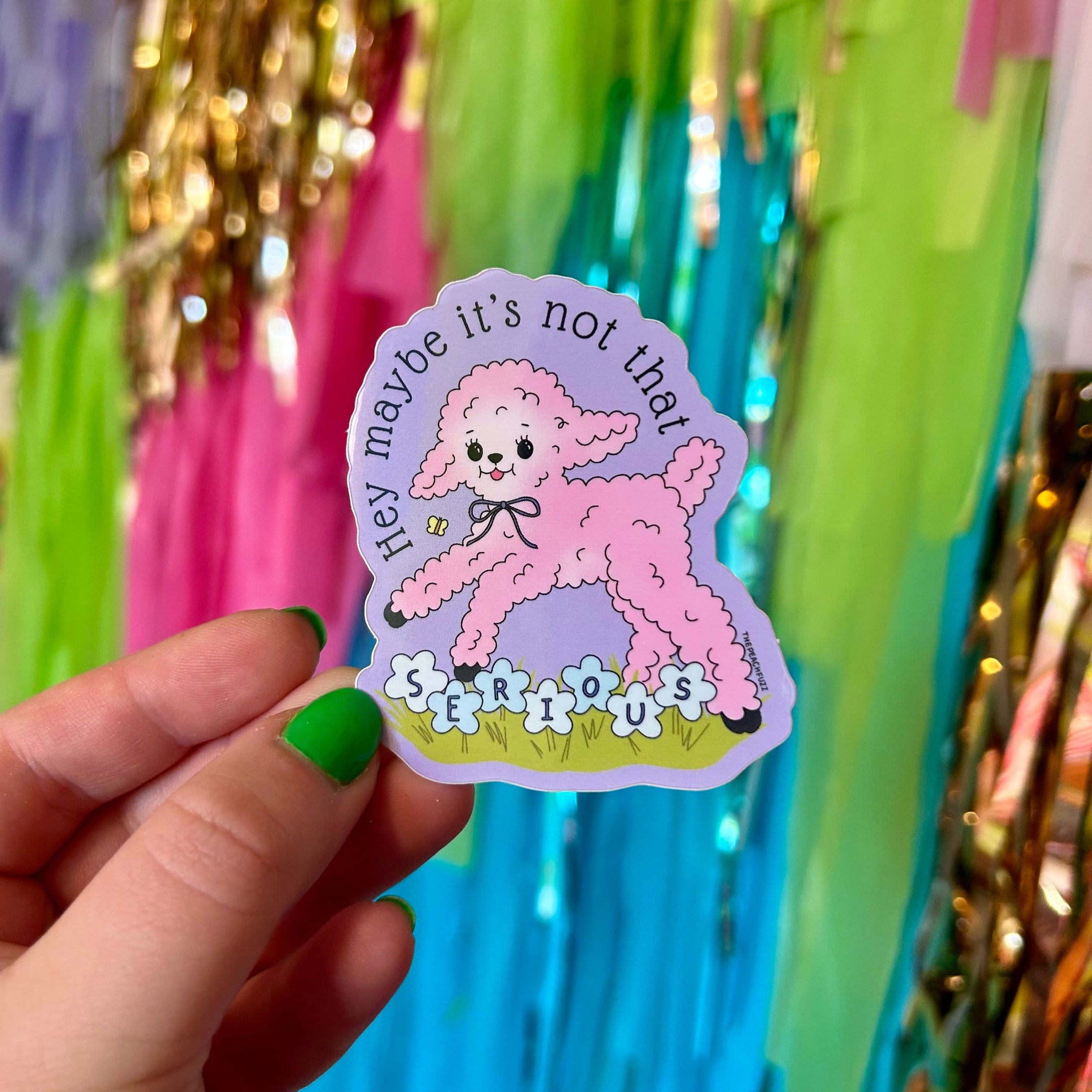 Not That Serious Sticker – The Peach Fuzz